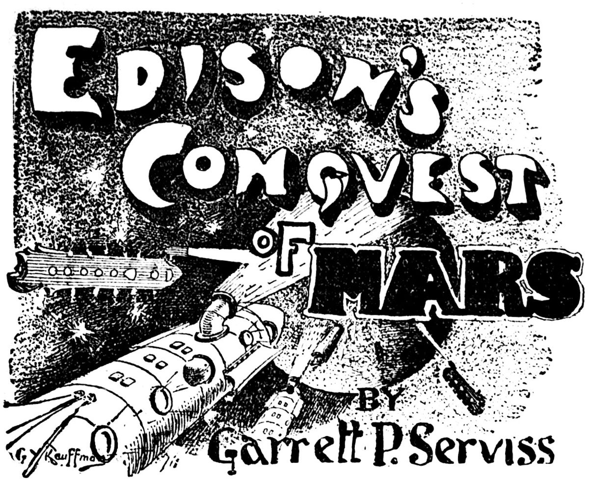 Edison's Conquest of Mars (1898 novel) - Kook Science